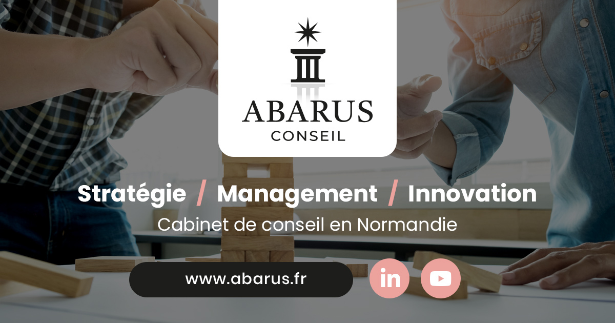 Cabinet de conseil en Normandie pour les entreprises - Abarus